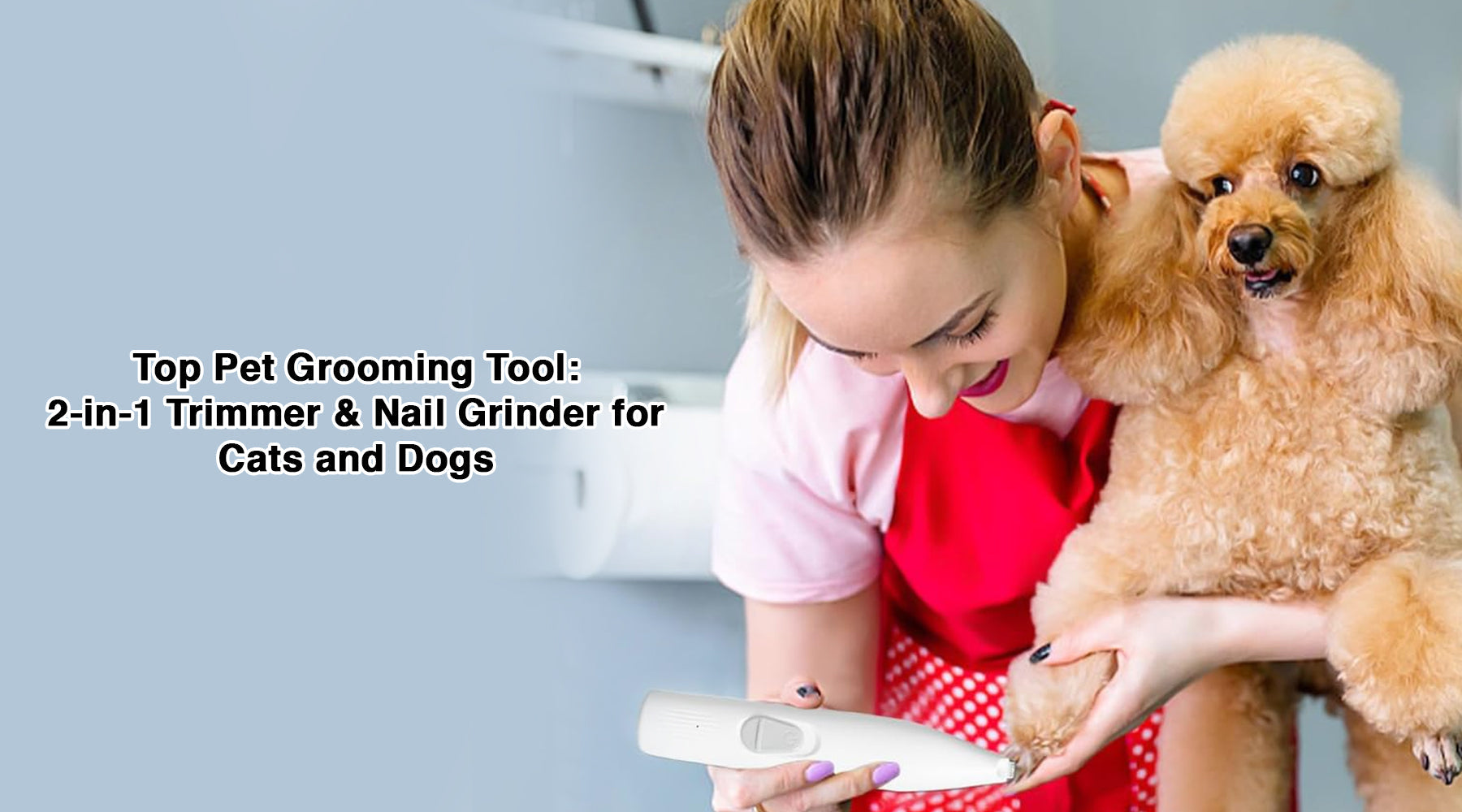 Top Pet Grooming Tool: 2-in-1 Trimmer & Nail Grinder for Cats and Dogs– Qpets